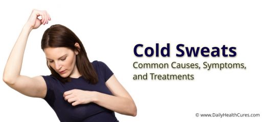Cold Sweats: 12 Common Causes, Symptoms, Natural Treatments
